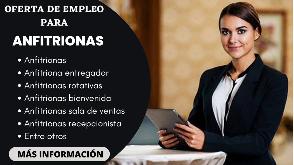 Grandes empresas está en busca de ANFITRIONAS - Portal Laboral