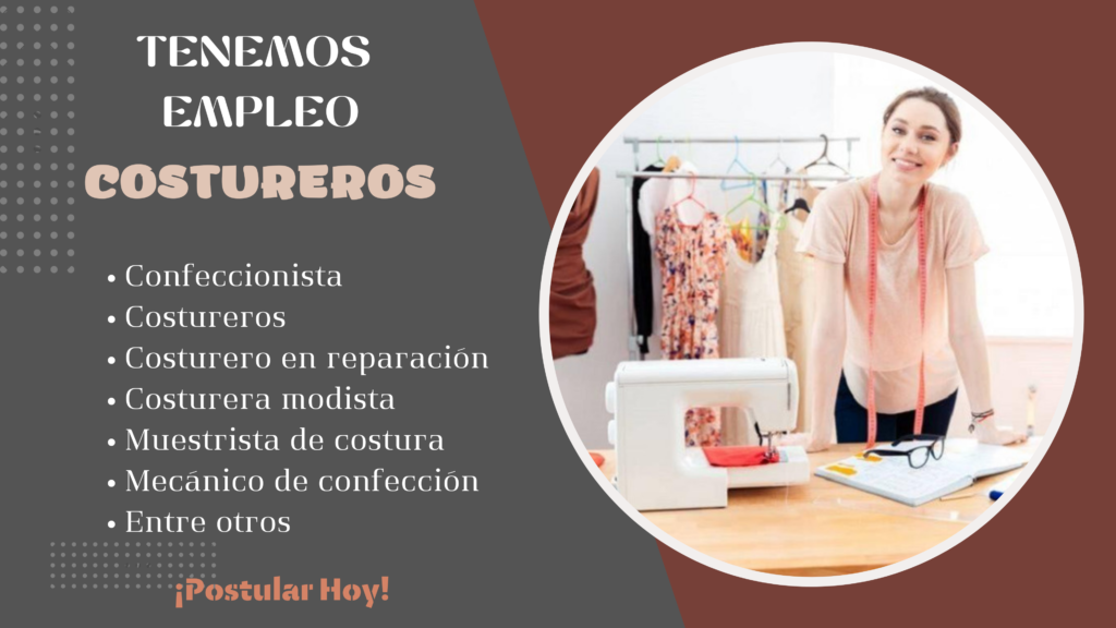 Empresas prestigiosas solicitan de COSTUREROS - Portal Laboral